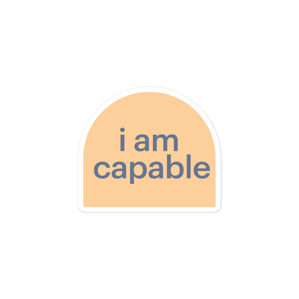 I am Capable Bubble-free stickers – The Guidepost Store